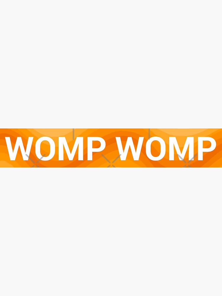 "womp womp" Sticker for Sale by O-Haas | Redbubble