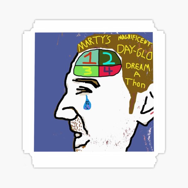 "Marty's Magnificent Day-Glo Dream a Thon!" Sticker for Sale by ...