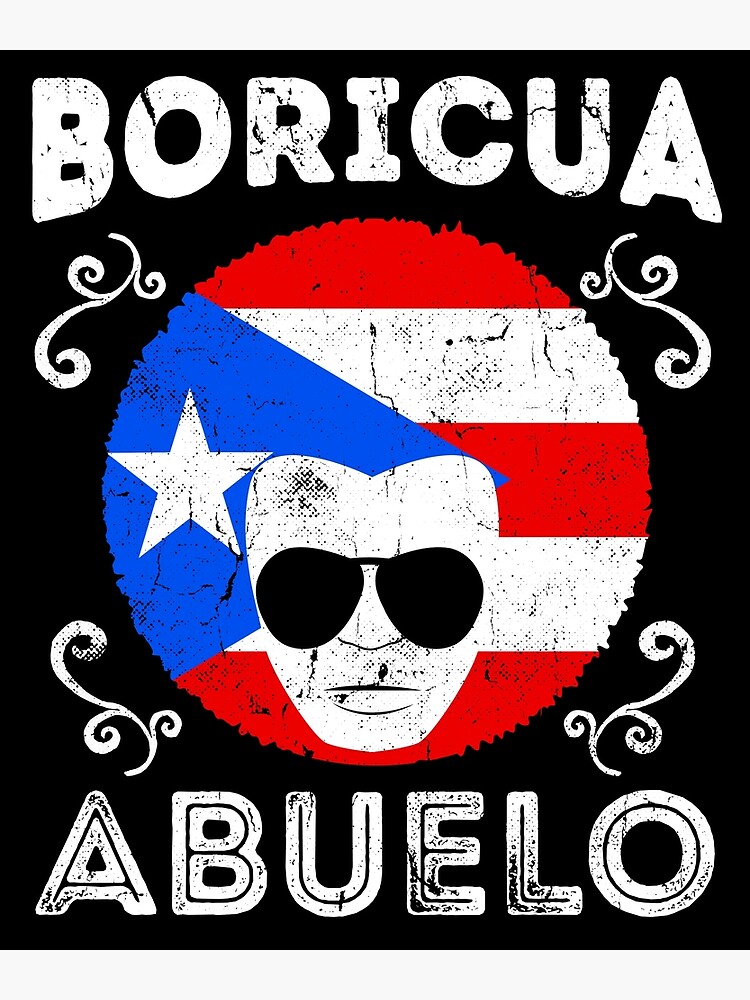 "Puerto Rico Men Abuelo Grandpa Flag Fathers Day" Photographic Print ...