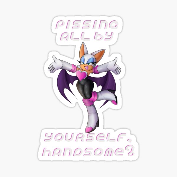 "Rouge: Pissing All By Yourself, Handsome?" Sticker for Sale by ...