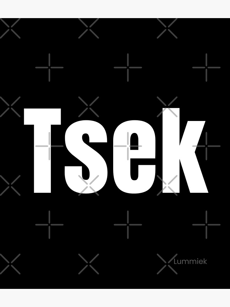 "Tsek." Sticker for Sale by Lummiek | Redbubble