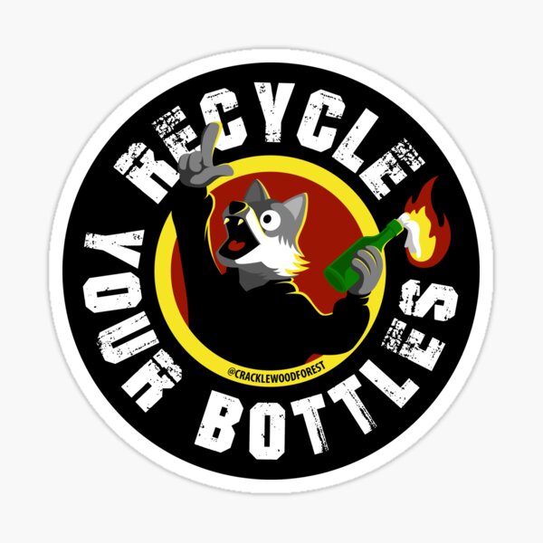 "Recycle Your Bottles" Sticker for Sale by Cracklewood | Redbubble