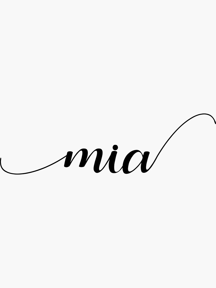"Mia - Custom name on delicate black cursive font" Sticker for Sale by ...