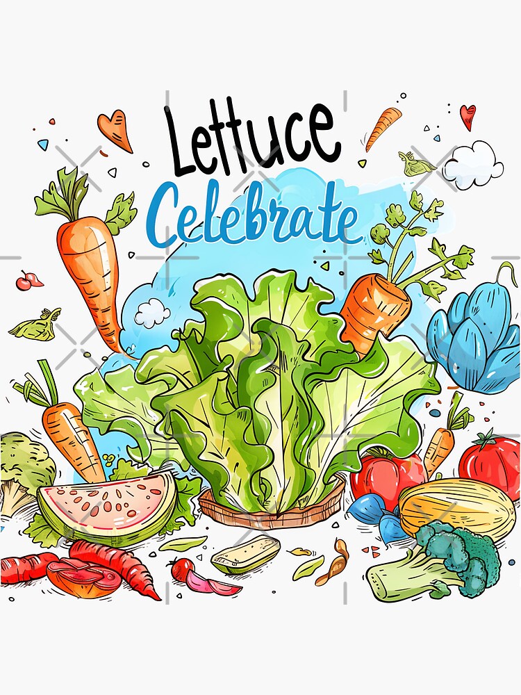 "Lettuce Celebrate! Fresh and Fun Veggie Art" Sticker for Sale by ...