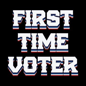 "First Time Voter - 2024 Elections" Sticker for Sale by Whimsical ...