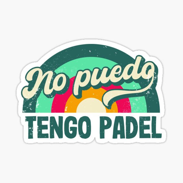 "Padel Tennis Gift For Padel Player I Can't I Have Padel" Sticker for ...