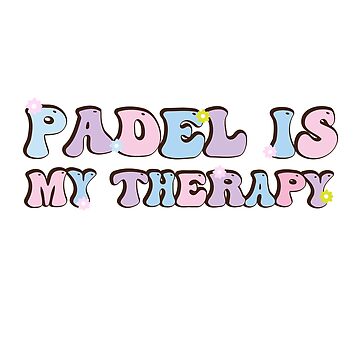 "Padel Tennis Gift For Padel Player Padel Is My Therapy" Sticker for ...