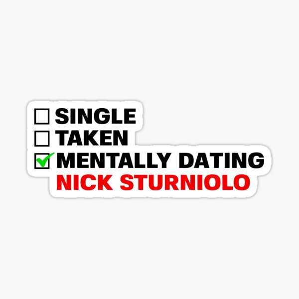 "Mentally Dating Nick Sturniolo" Sticker for Sale by STURNIOLO55 ...