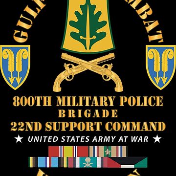 "Gulf War Combat Vet - 800th MP Brigade - SSI, 22nd Support Command SSI w GULF SVC X 300 ...