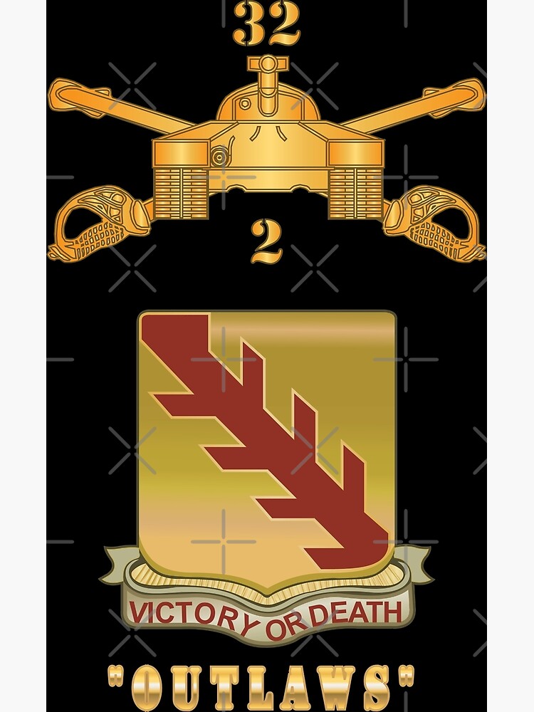 "2nd Bn 32nd Armor Branch w 32nd Armor Outlaws DUI X 300" Poster for ...