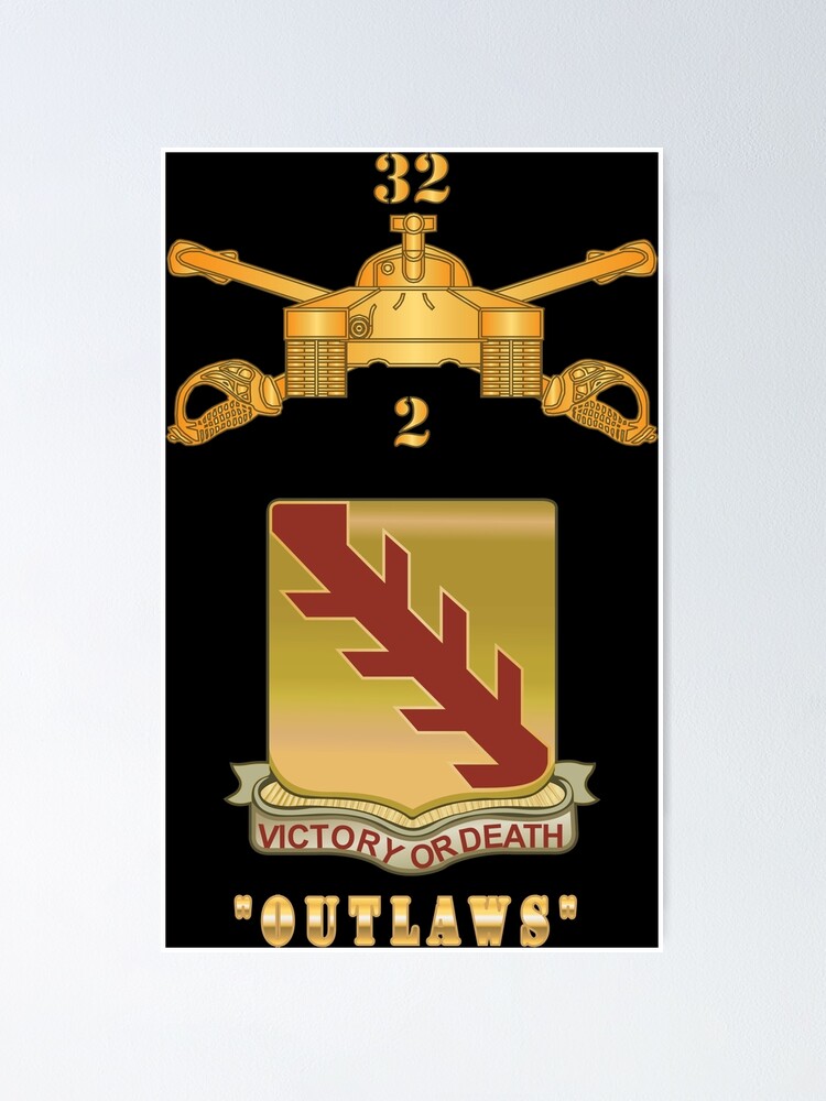 "2nd Bn 32nd Armor Branch w 32nd Armor Outlaws DUI X 300" Poster for ...