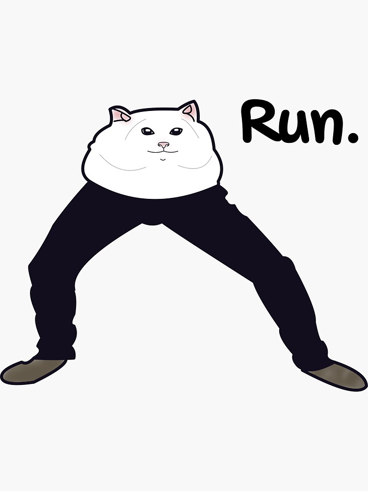 "Cat with pants run meme" Sticker for Sale by Memecatsforu | Redbubble