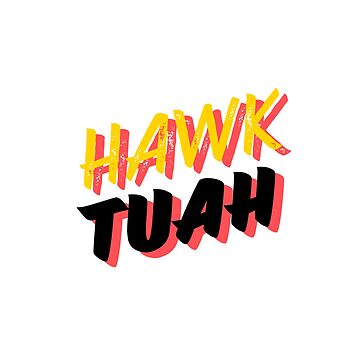 "hawk tuah" Sticker for Sale by Courtney Croxall | Redbubble