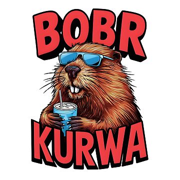 "Bobr Kurwa! | Bóbr Kurwa | Bober | Polish | Viral | Meme" Essential T ...