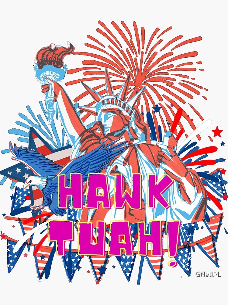 "Hawk Tuah - Liberty statue meme edition" Sticker for Sale by GNetiPL ...