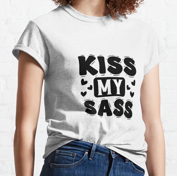 Sass Merch & Gifts for Sale | Redbubble