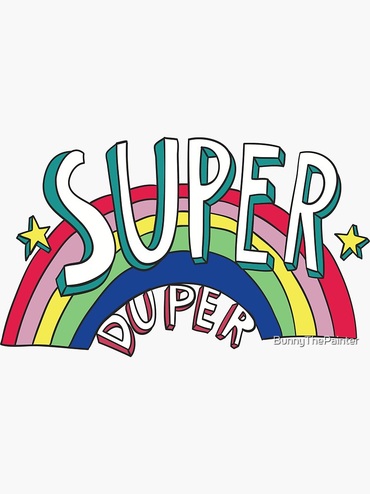 "Super Duper Hand Drawn Seventies Style Rainbow Graphic" Sticker for ...