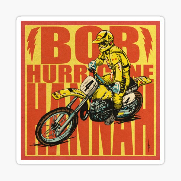 "Bob "Hurricane" Hannah Motocross Legends Print" Sticker for Sale by ...