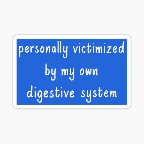 "Funny Digestive System Pins Magnets Stickers : Victimized Stomach ...