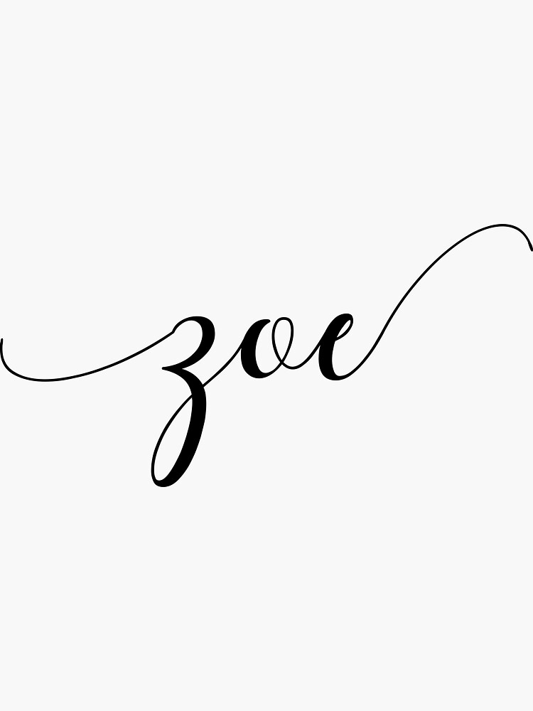 "Zoe - Custom name on delicate black cursive font" Sticker for Sale by ...