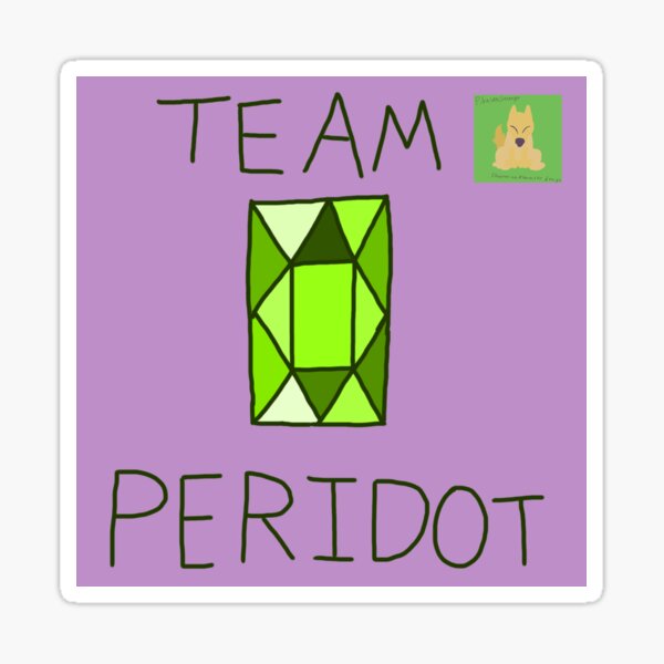 "Team Peridot " Sticker for Sale by PikaianStrange | Redbubble