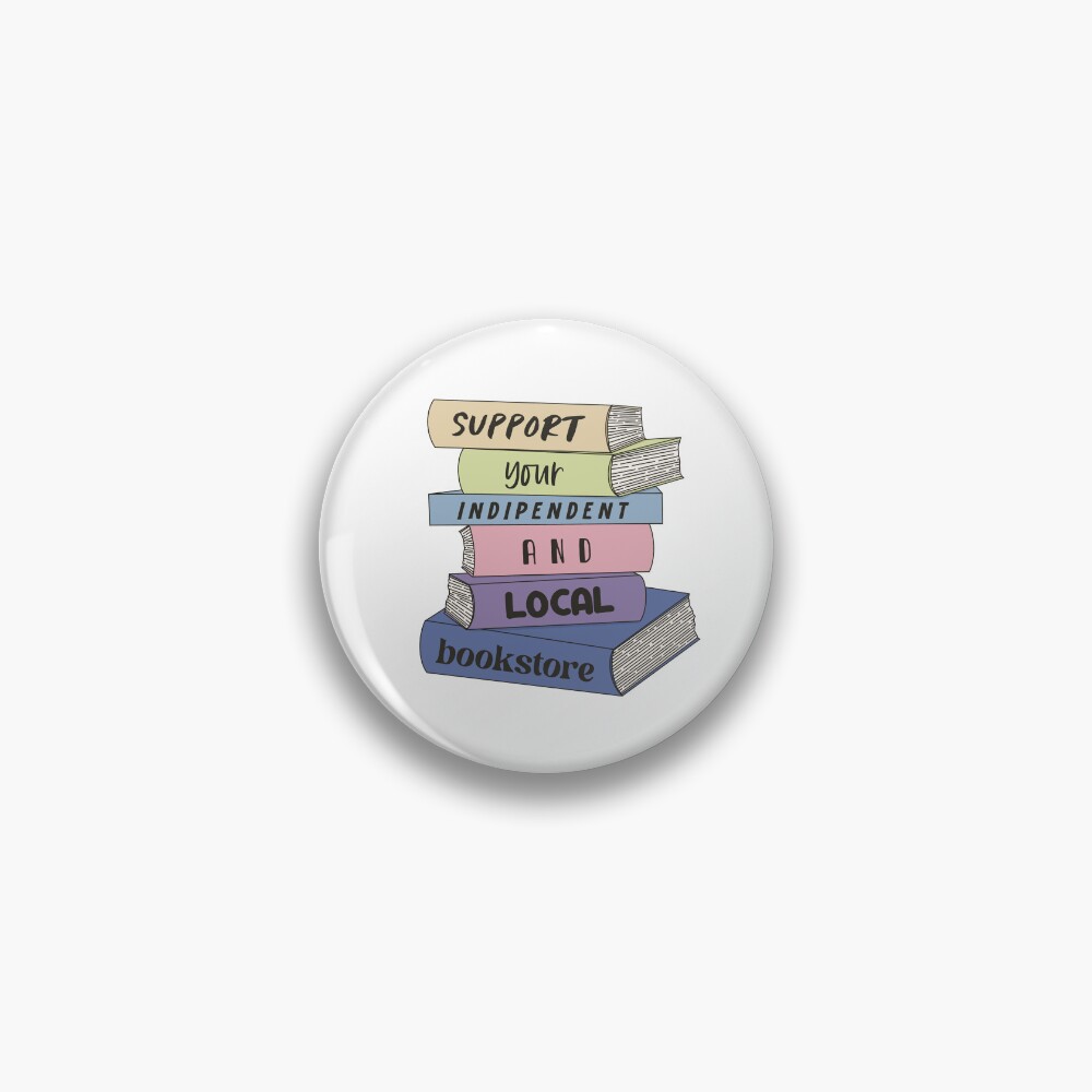 "Support your independent and local bookstore" Sticker for Sale by ...