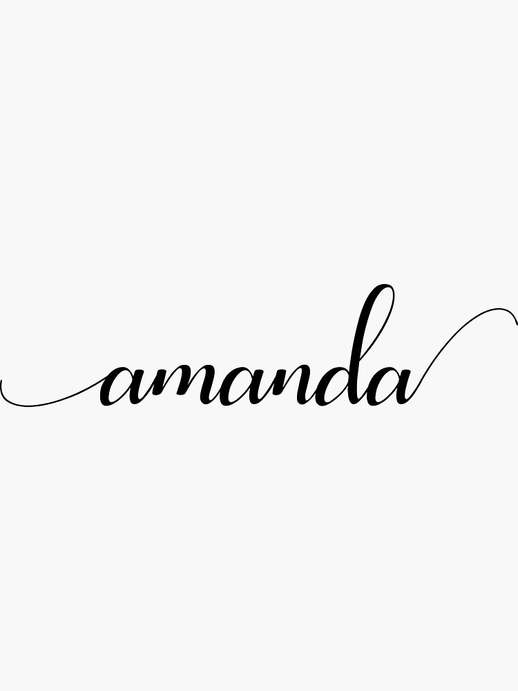 "Amanda - Custom name on delicate black cursive font" Sticker for Sale ...