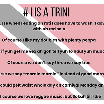 "Of Course... # I IS A TRINI" Sticker for Sale by BlackRockAL001 ...