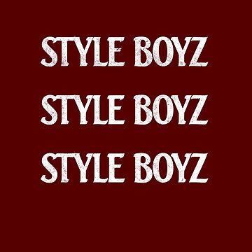"Style Boyz" Essential T-Shirt for Sale by Primotees | Redbubble