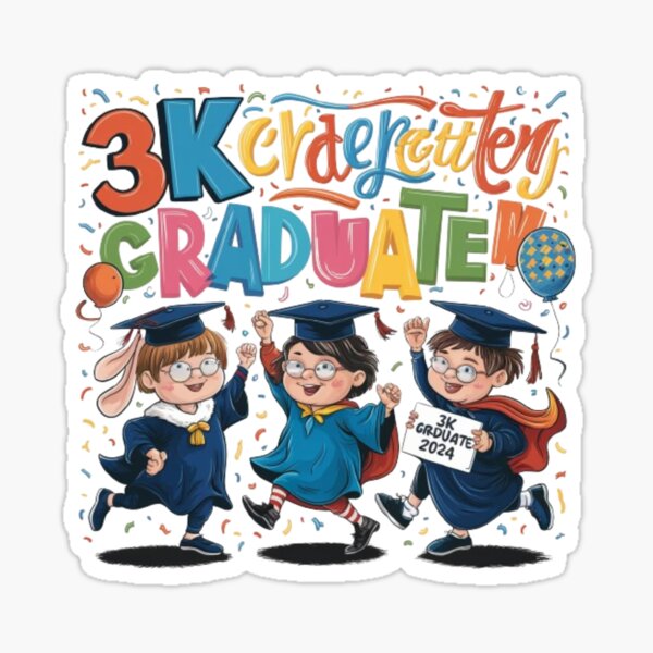 "3K Graduate 2024 Funny 3K kindergarten graduation" Sticker by ...