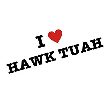 "hawk tuah" Sticker for Sale by Amralma | Redbubble