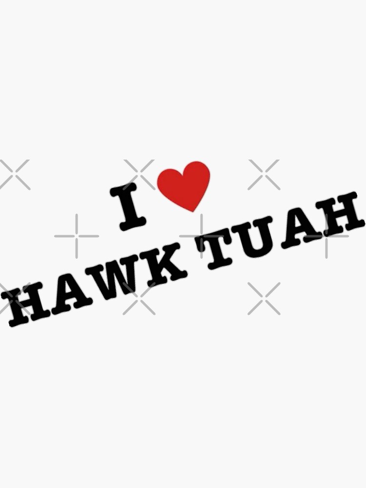 "hawk tuah" Sticker for Sale by Amralma | Redbubble