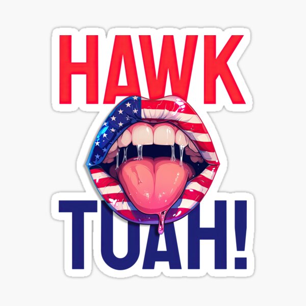 "Hawk Tuah! version 2" Sticker for Sale by obstinator | Redbubble
