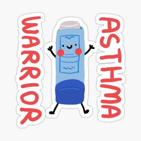 "Asthma Warrior" Sticker for Sale by Samantha MadeOfAtoms | Redbubble