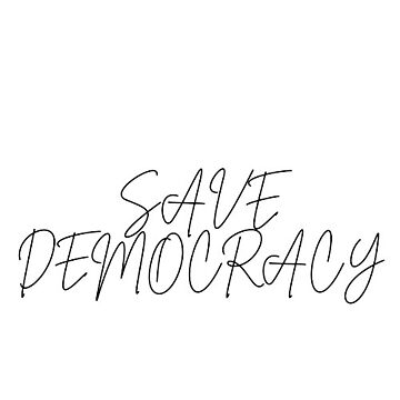 "Save Democracy Sticker" Sticker for Sale by Trialloja | Redbubble