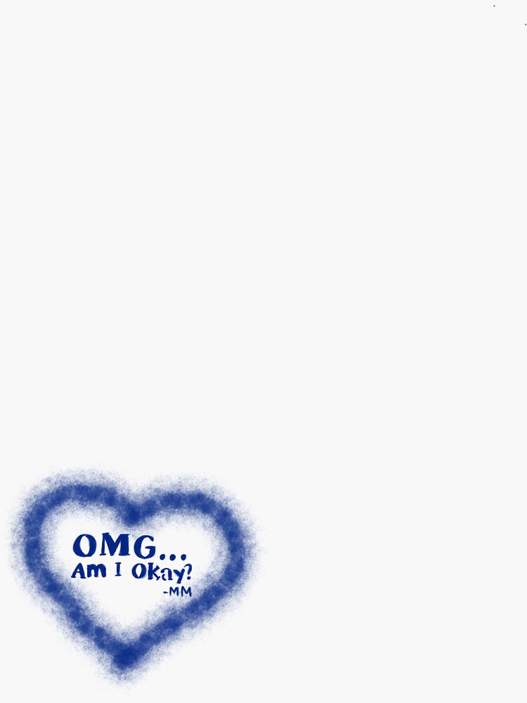 "Omg… am I okay Megan moroney " Sticker for Sale by Kina2716 | Redbubble