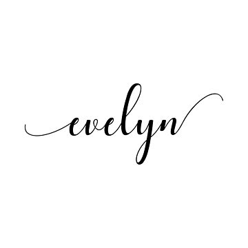 "Evelyn - Custom name on delicate black cursive font" Sticker for Sale ...