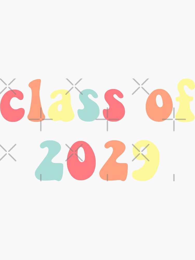 "class of 2029" Sticker for Sale by annaguzzo | Redbubble