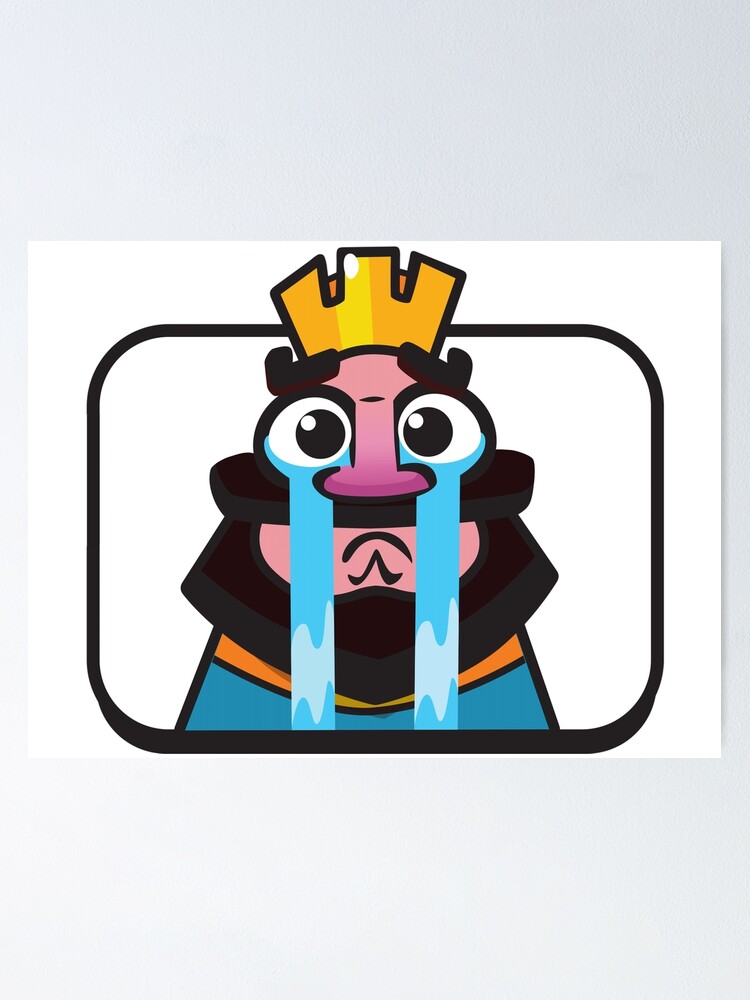 "Crying King - Clash Royale Inspired Design" Poster for Sale by ...