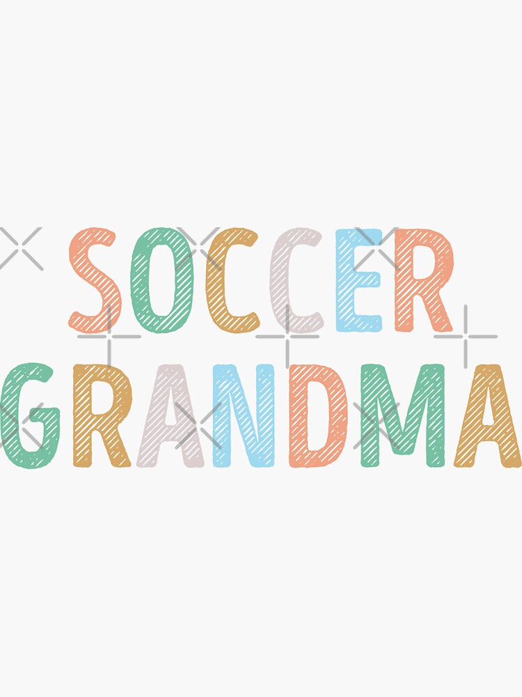 Soccer Grandma Merch & Gifts for Sale | Redbubble