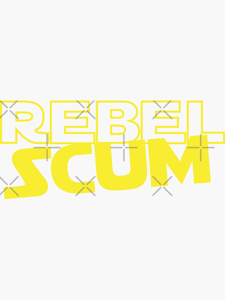 "Rebel Scum" Sticker by TheFlying6 | Redbubble