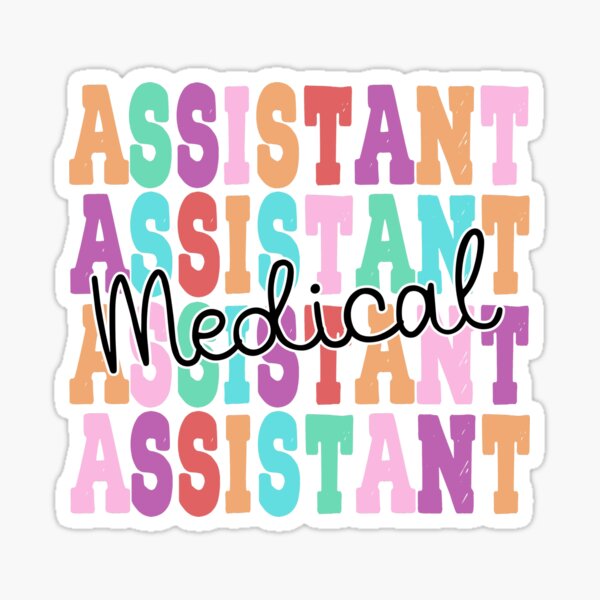 "medical assistant" Sticker for Sale by fashion-label | Redbubble