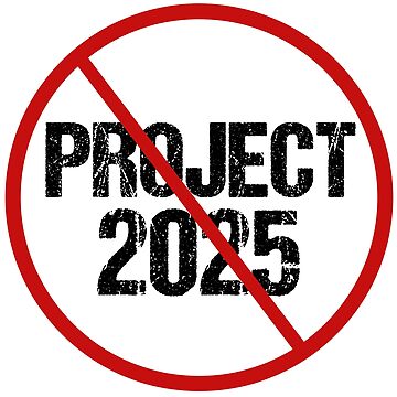 "Anti Project 2025 Political" Sticker for Sale by elishamarie28 | Redbubble