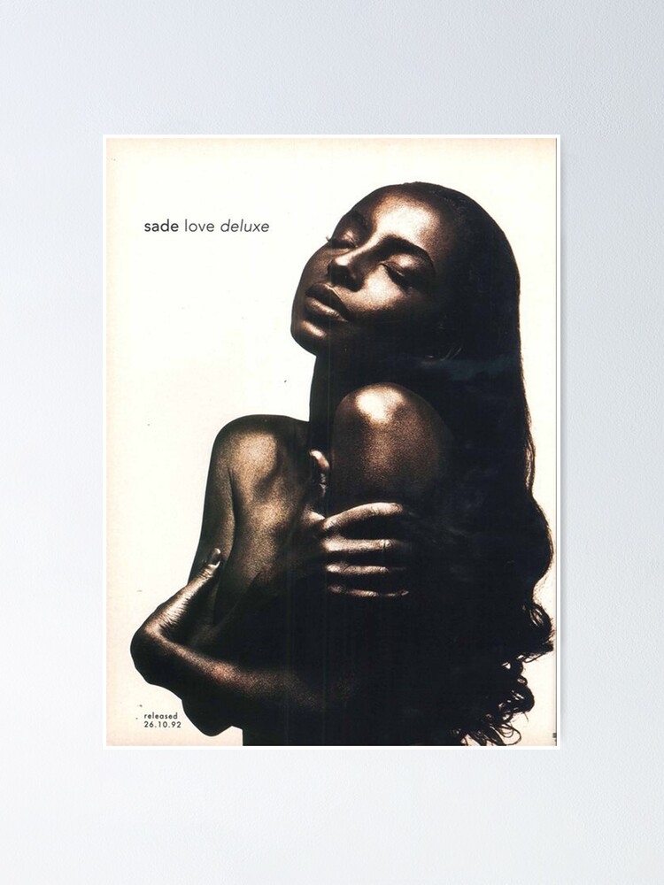 "sade love deluxe" Poster for Sale by betsyburgess | Redbubble
