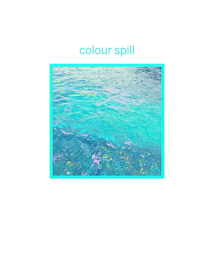 "Colour Spill" by DHS4 | Redbubble