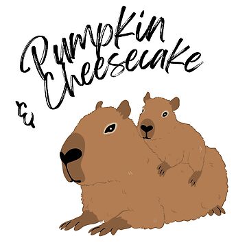 "Pumpkin & Cheesecake the Capybara" Sticker for Sale by DarkWingsWild ...
