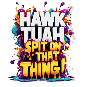 "hawk tuah" Sticker for Sale by Ratatatts | Redbubble