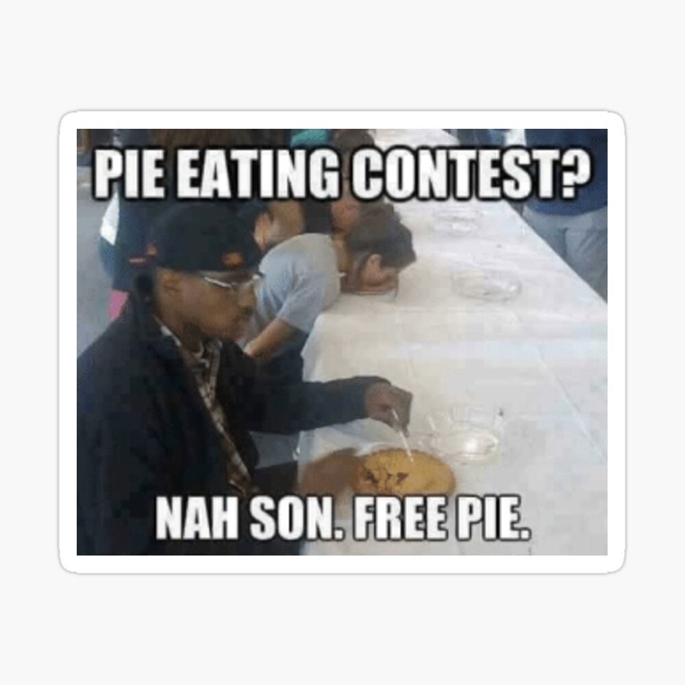 Pie Eating Memes Mole Jokes | Kappit