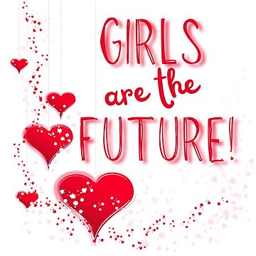 ""Empowered Girls: The Future is Ours"" Sticker for Sale by ruthoarabia ...