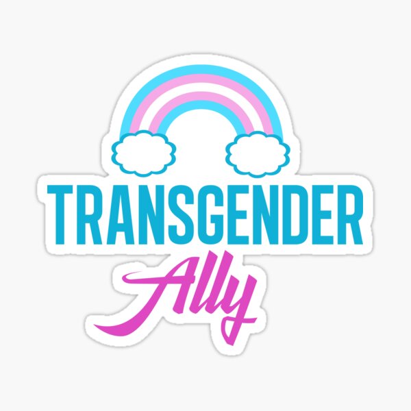 Transgender Ally Rainbow Sticker By Elishamarie28 Redbubble